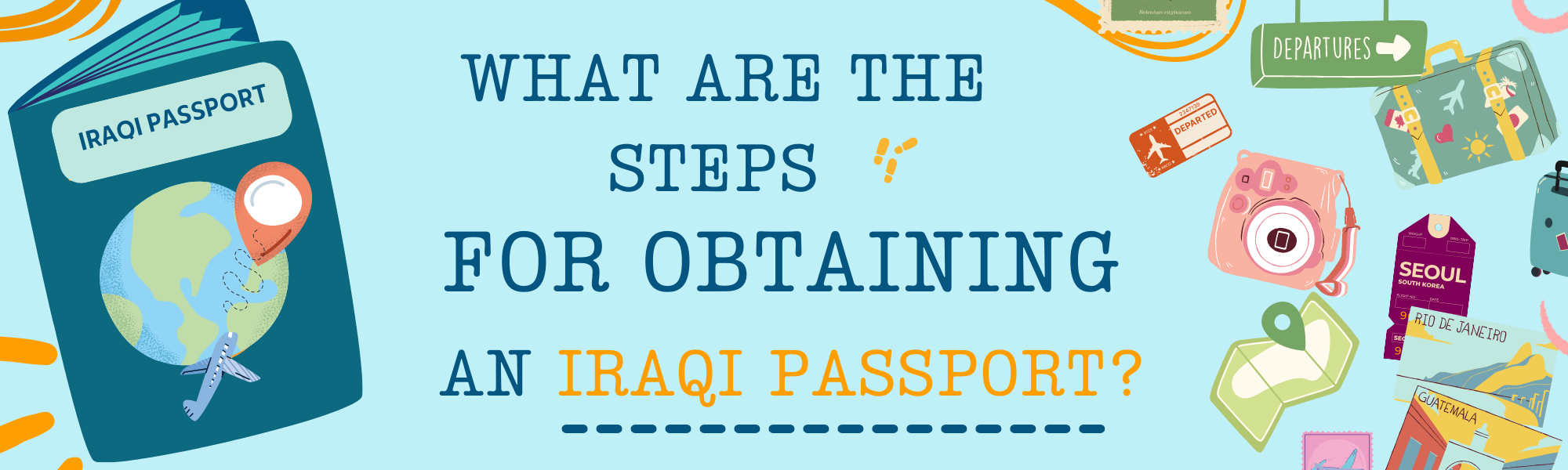 8 Steps to obtain an Iraqi Passport - Simaet Bhatha
